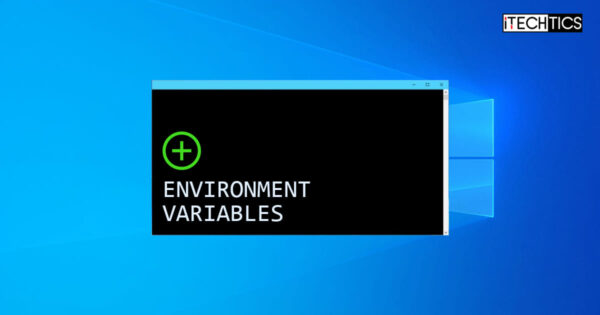 How To Create Custom Environment Variables In Windows 10