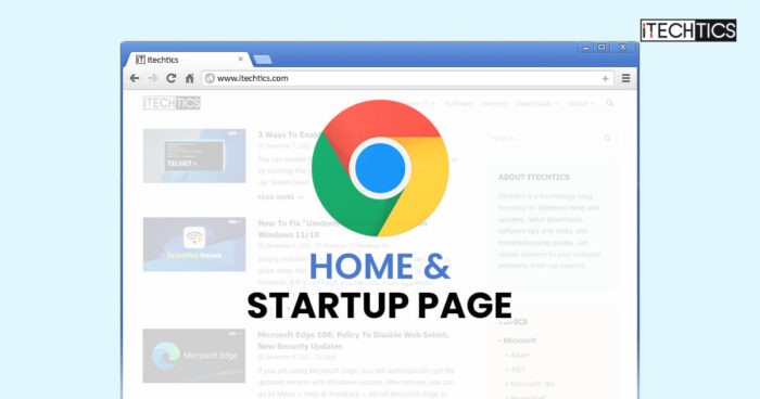How To Set The Homepage And Startup Pages In Google Chrome (Windows, Mac, Android, IOS)