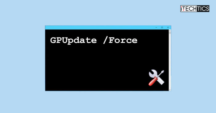 How To Fix GPUpdate /Force Not Implementing Policy
