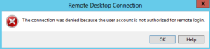 How To Fix "User Account Not Authorized For Remote Login" Error