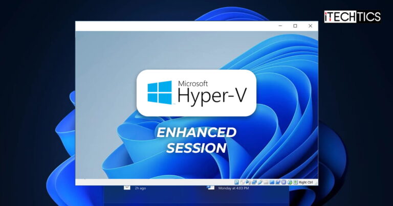 How To Enable, Disable Enhanced Session Mode In Hyper-V