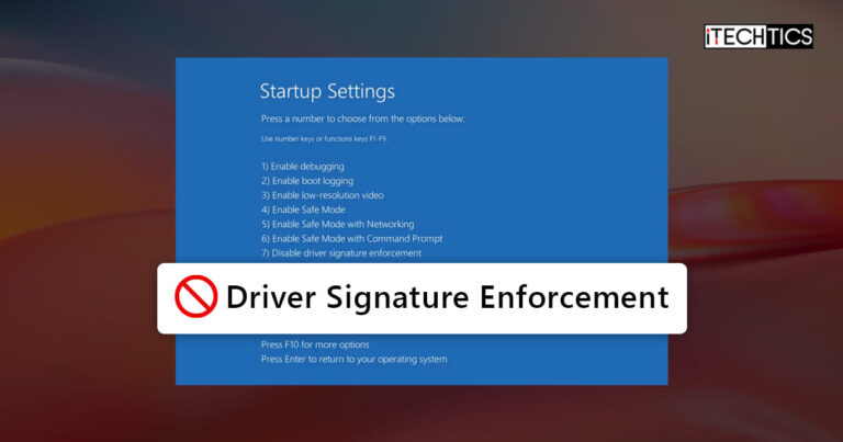 4 Ways To Disable Driver Signature Enforcement In Windows