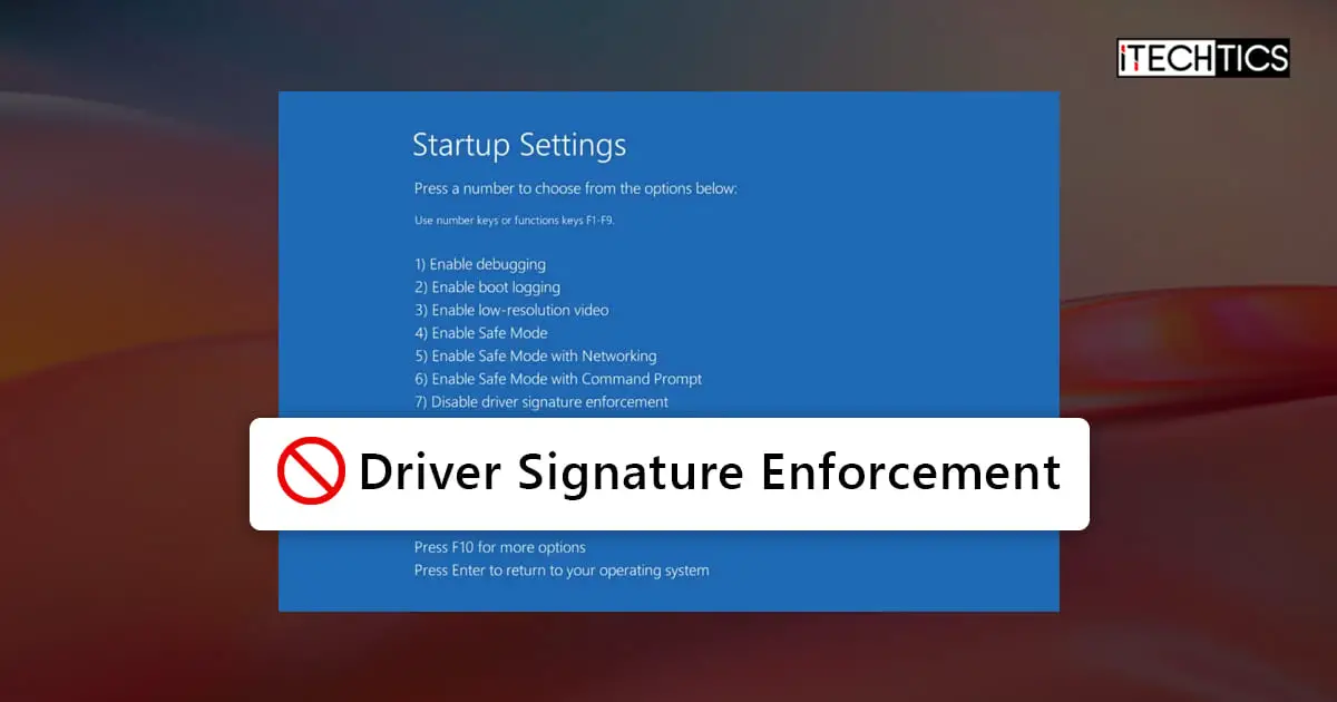 4 Ways To Disable Driver Signature Enforcement In Windows
